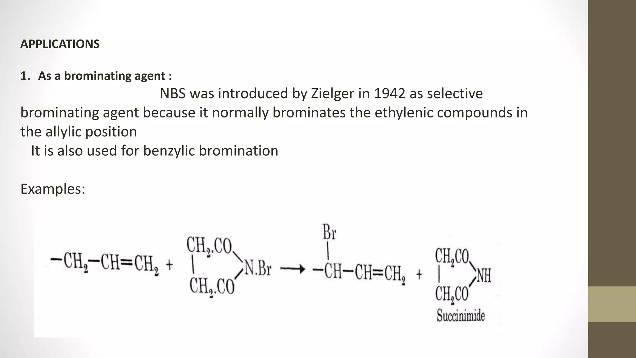 N bromosuccinamide reagent | PPTX