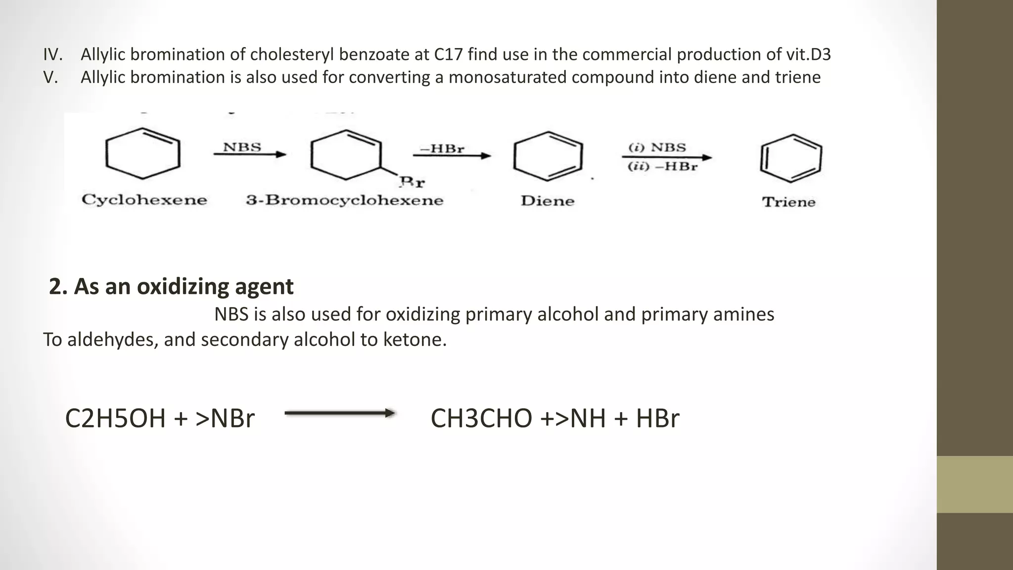 N bromosuccinamide reagent | PPTX