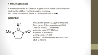 N bromosuccinamide reagent | PPTX