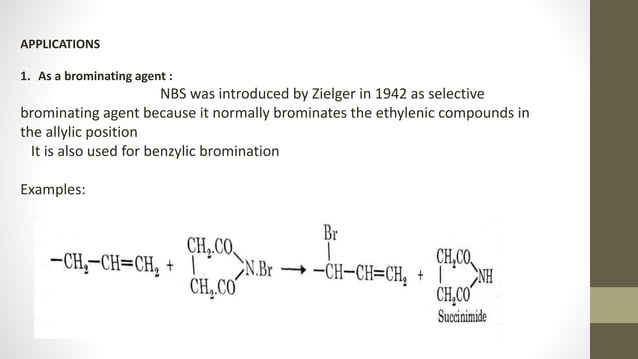 N bromosuccinamide reagent | PPTX | Chemistry | Science