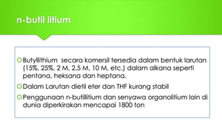 N butillitium | PPTX