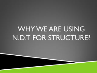 Non destructive testing of structures | PPT