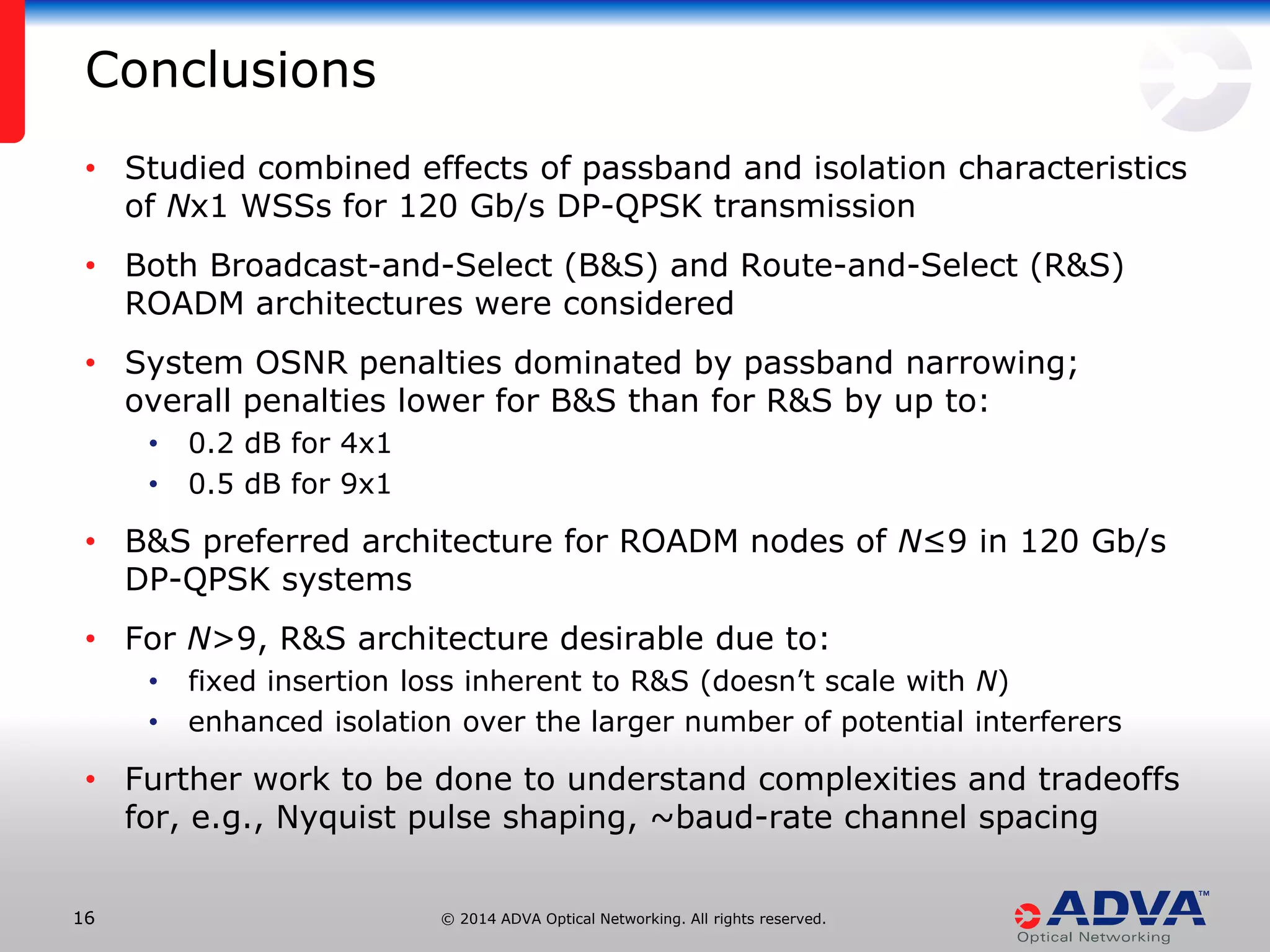 N Degree Roadm Architecture Comparison Broadcast And Select Vs Route And Select Pptx