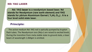N-D YAG LASER.pptx Anand Kumar gupta N-D yag laser | PPTX