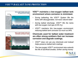 Ballast Water Treatment with VOS™ | N.E.I. Treatment Systems | PDF