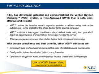 Ballast Water Treatment with VOS™ | N.E.I. Treatment Systems | PDF