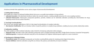 N Iodosuccinimide and Selectivity in Drug Development | PPTX