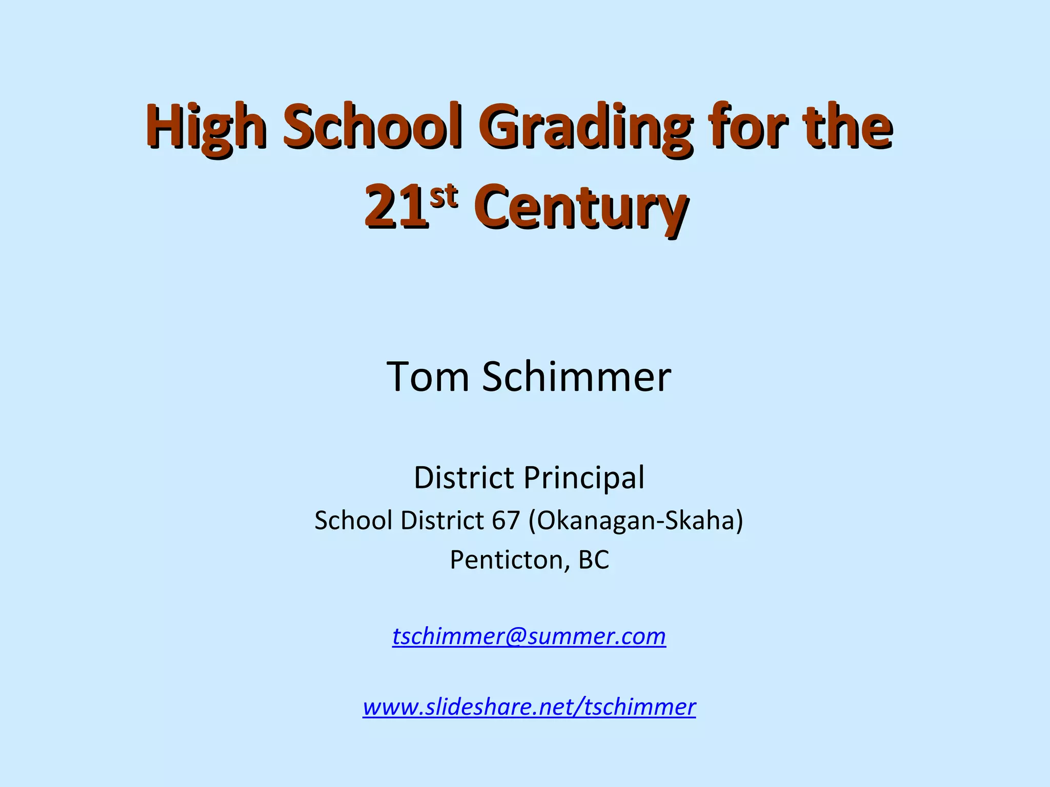 High School Assessment & Grading | PPT