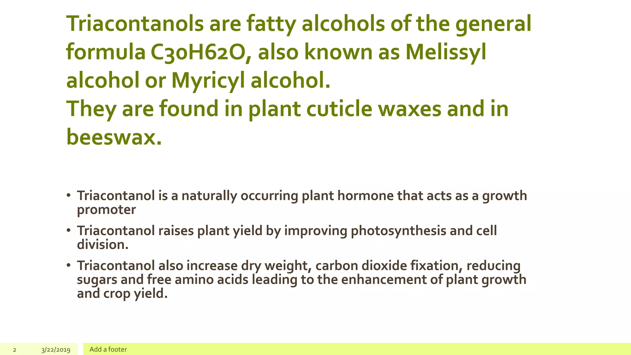 N triacontanol | PPT