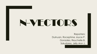 N-VECTORS Group report presentation.pptx