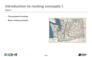 PACE-IT: Introduction_to Routing Concepts (part 1) - N10 006 | PPTX