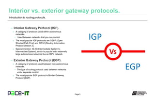 PACE-IT: Introduction to Routing Protocols - N10 006 | PPTX | Internet ...