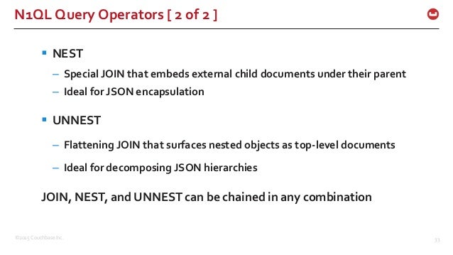 Introducing N1QL: New SQL Based Query Language for JSON
