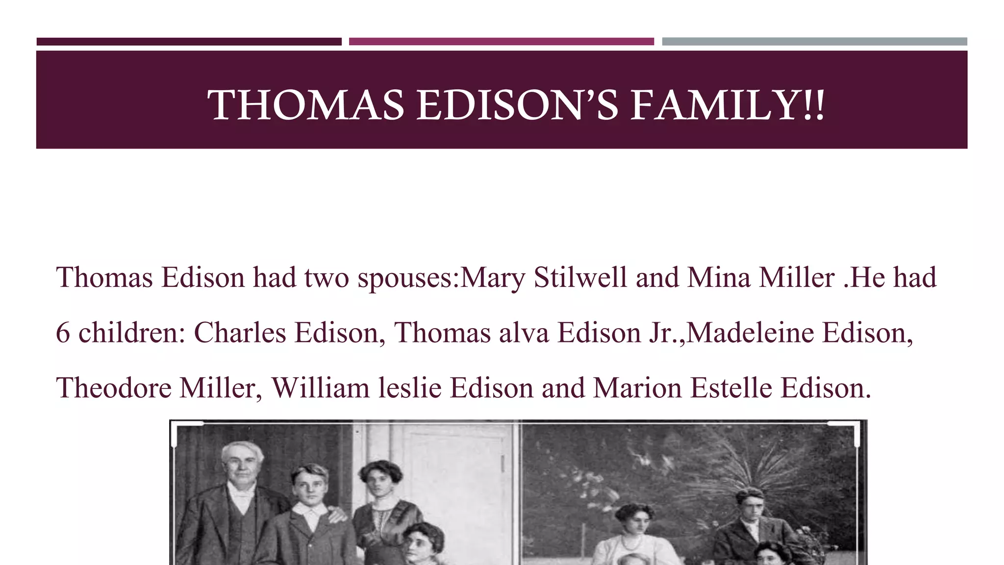 INFORMATION ABOUT THOMAS EDISON | PPTX