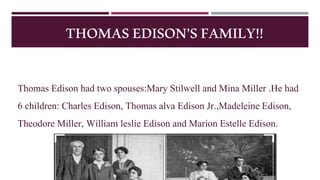 INFORMATION ABOUT THOMAS EDISON | PPTX