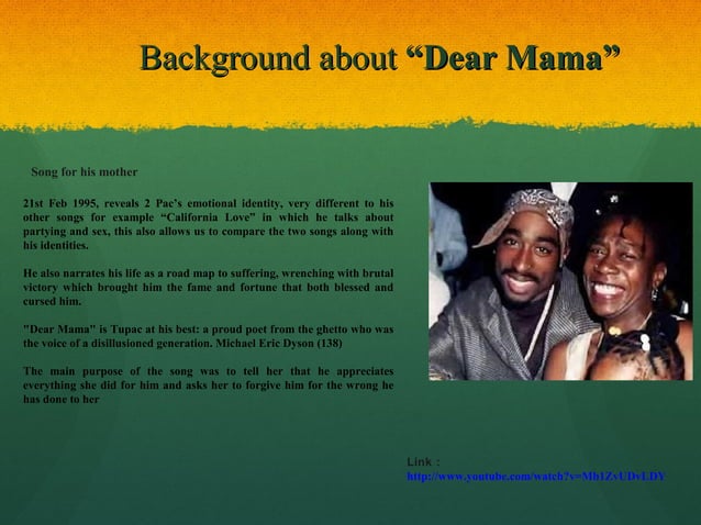 Further Oral Activity Dear Mama tupac. | PPT