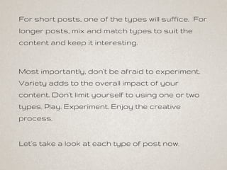 12 Types of Blog Posts - Kickstart Your Next Teacher Blog Posts | PPT