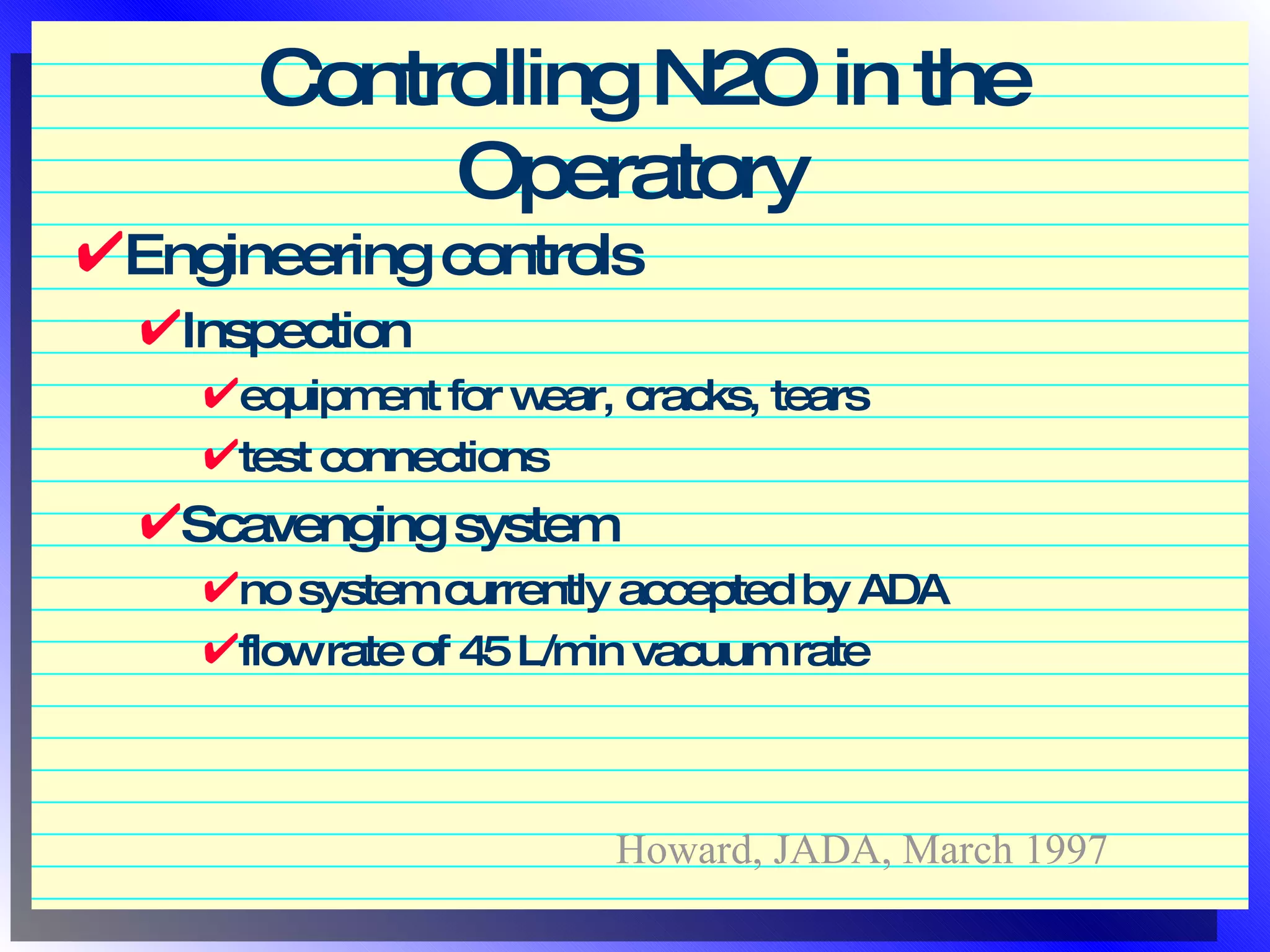 Nitrous Oxide Sedation in Pediatric Dentistry | PPT