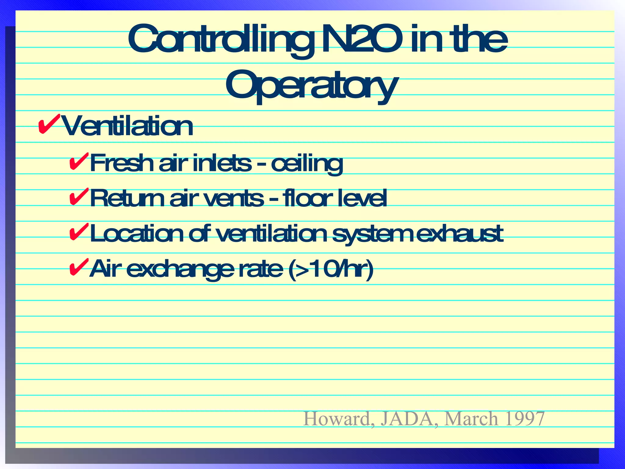 Nitrous Oxide Sedation in Pediatric Dentistry | PPT