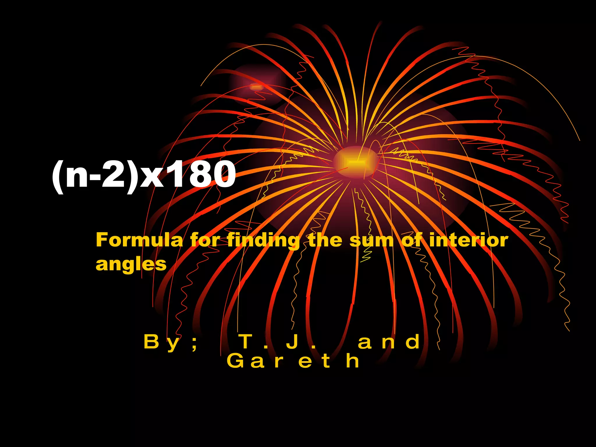 Sum of interior angles | PPT