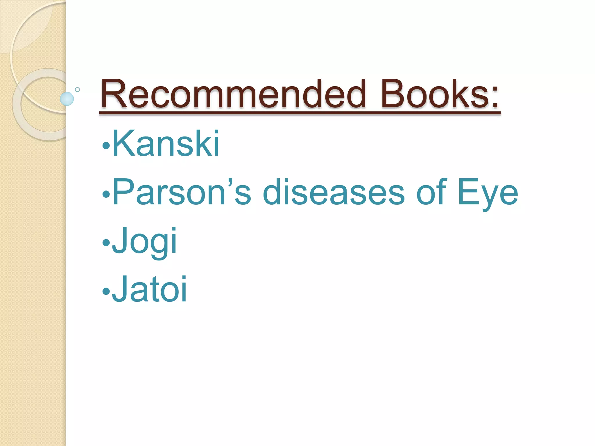 Undergraduate Ophthalmology guidelines | PPTX | Eye and Vision ...