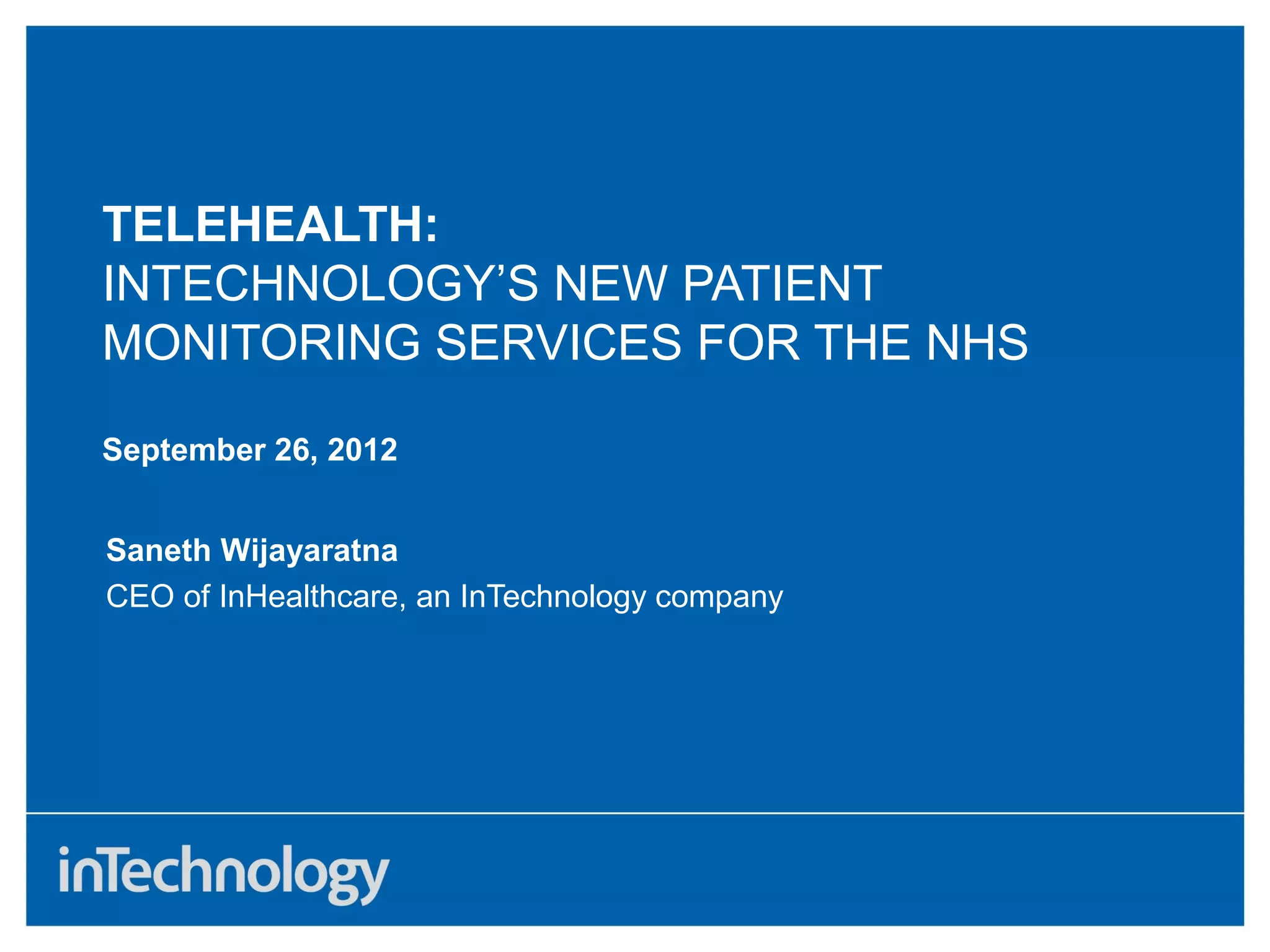 Telehealth: InTechnology’s new patient monitoring services for the NHS ...