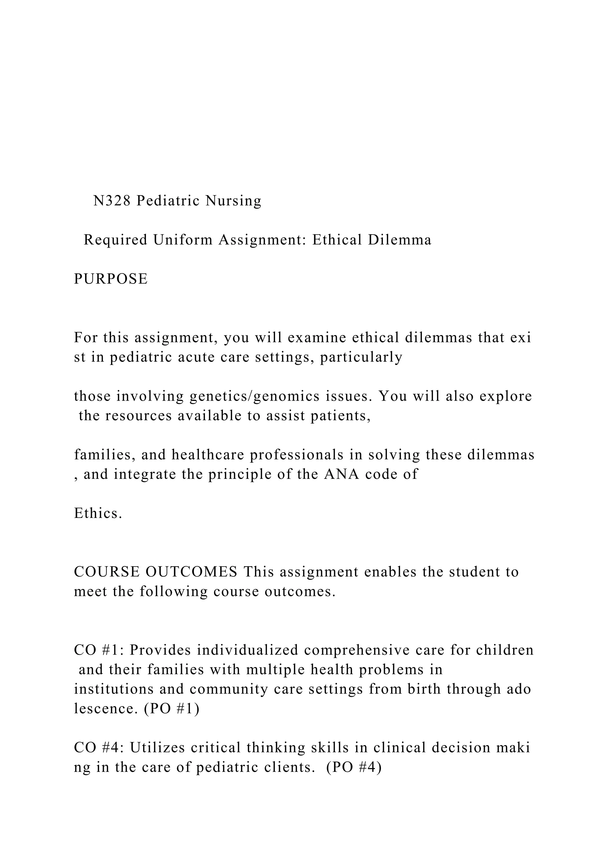 N328 Pediatric Nursing Required Uniform Assignme.docx