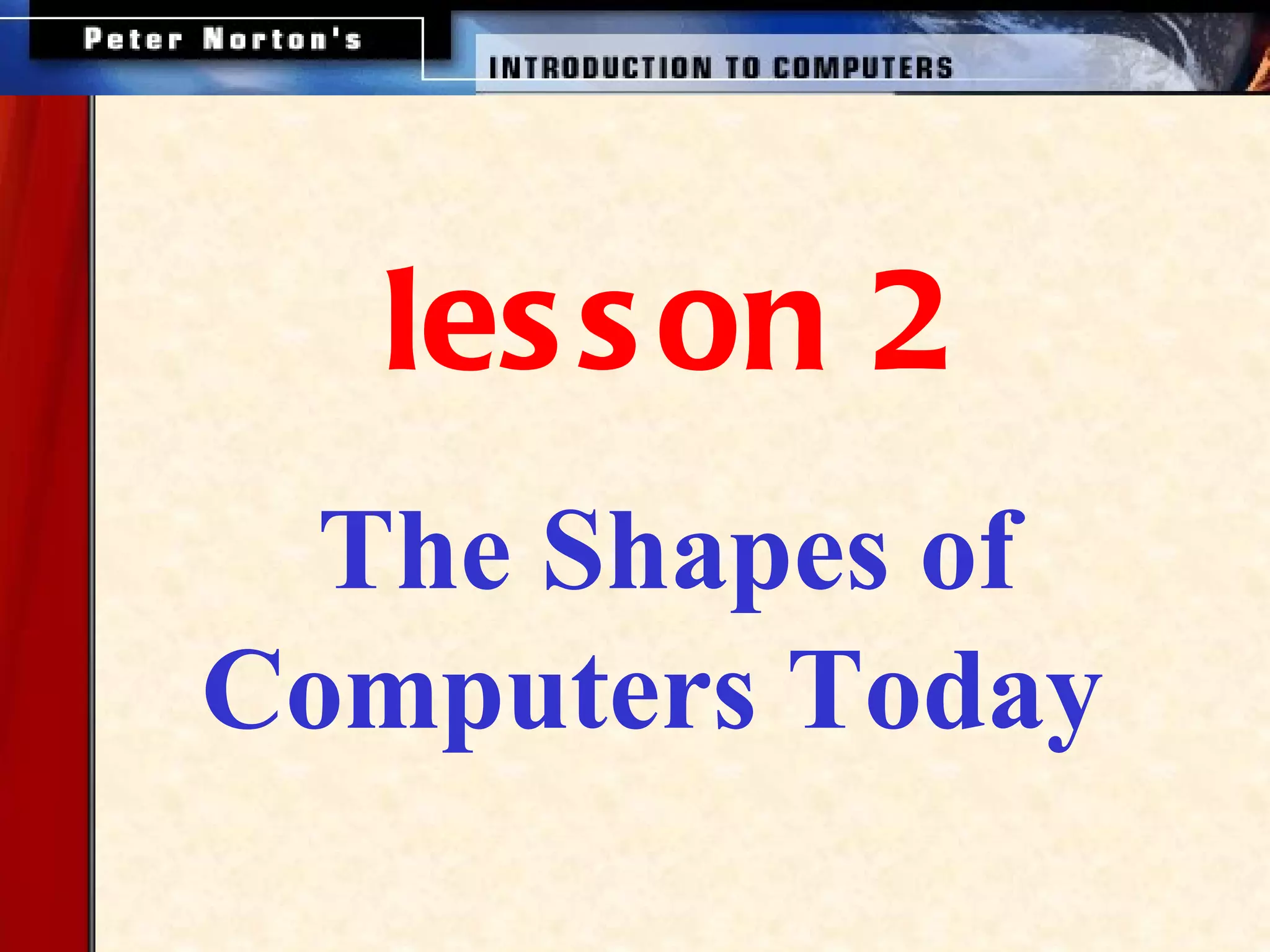Shapes of computers | PPS
