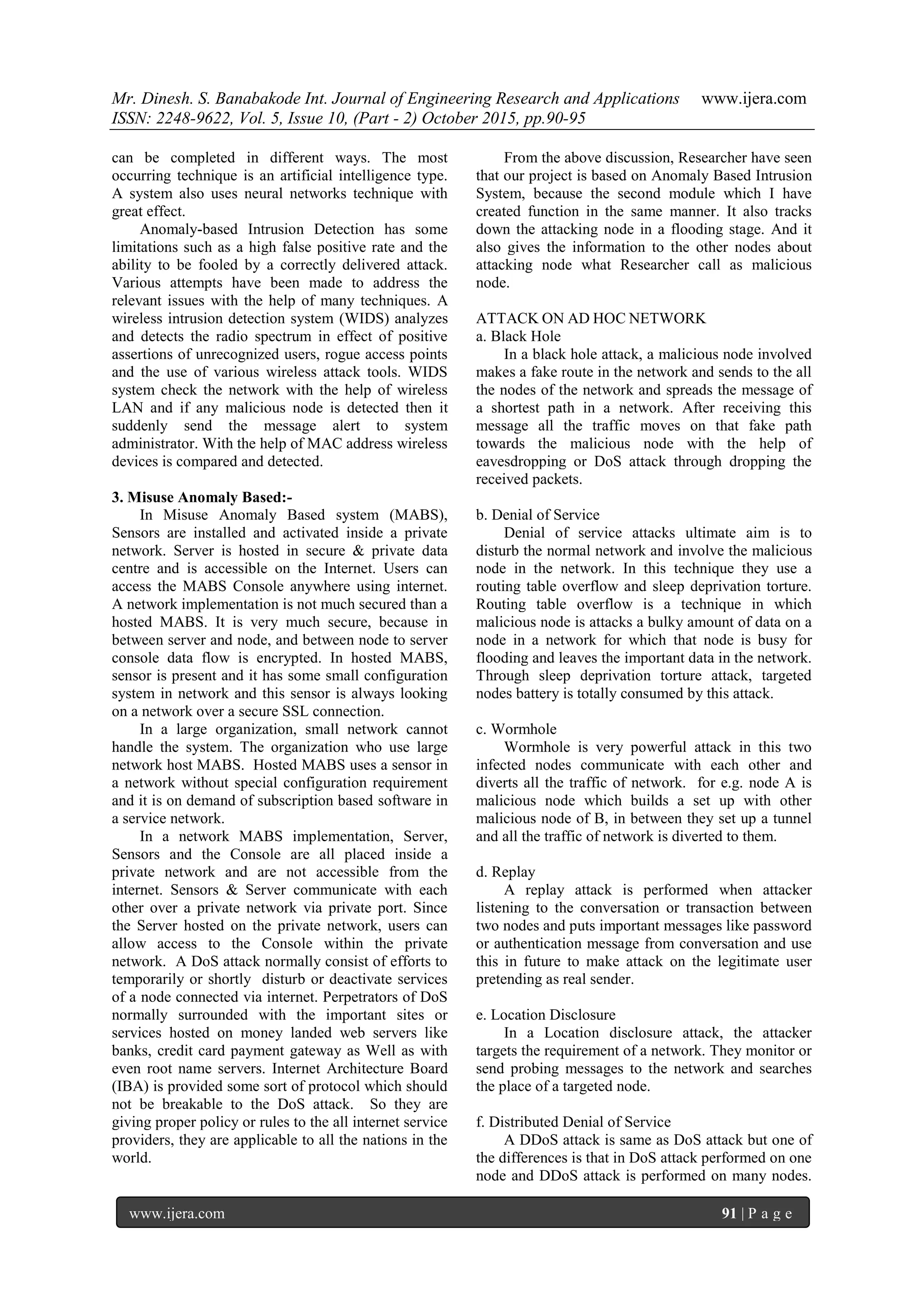 A Secure Intrusion Detection System Against Ddos Attack In Wireless Ad Hoc Network Using Multi