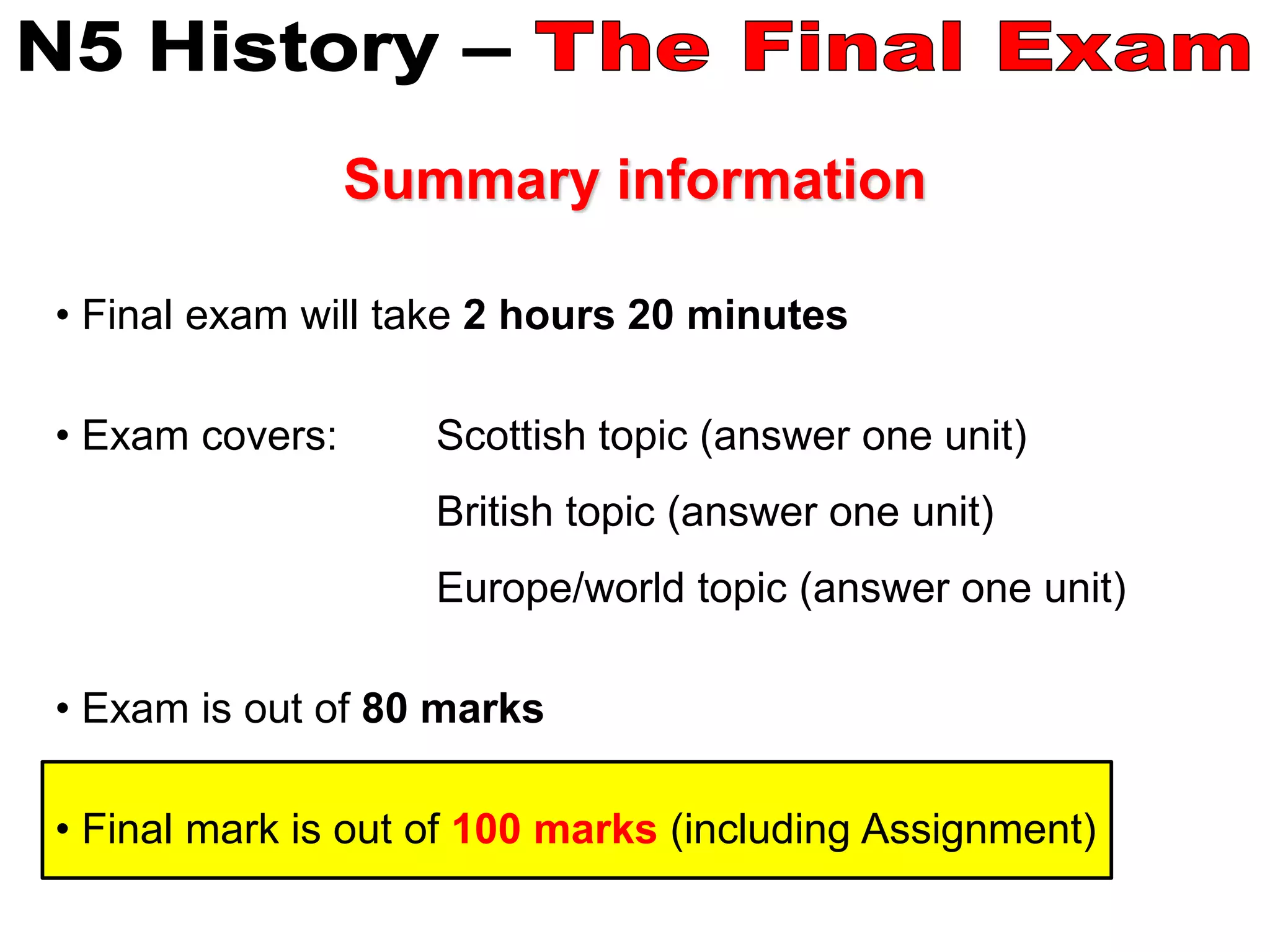 N5 History - the final exam | PPTX