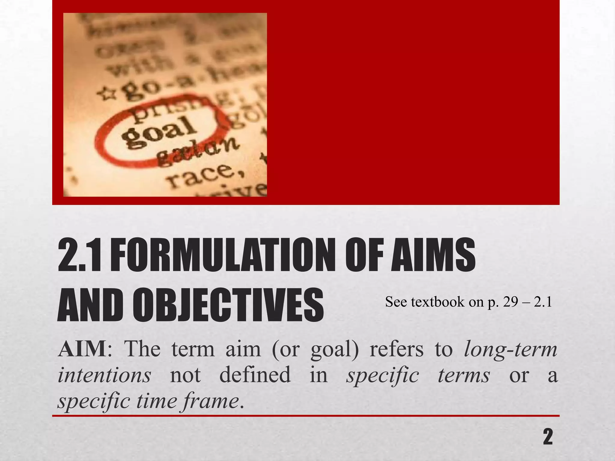 N5 Communication: The formulation of aims and objectives (for FET ...