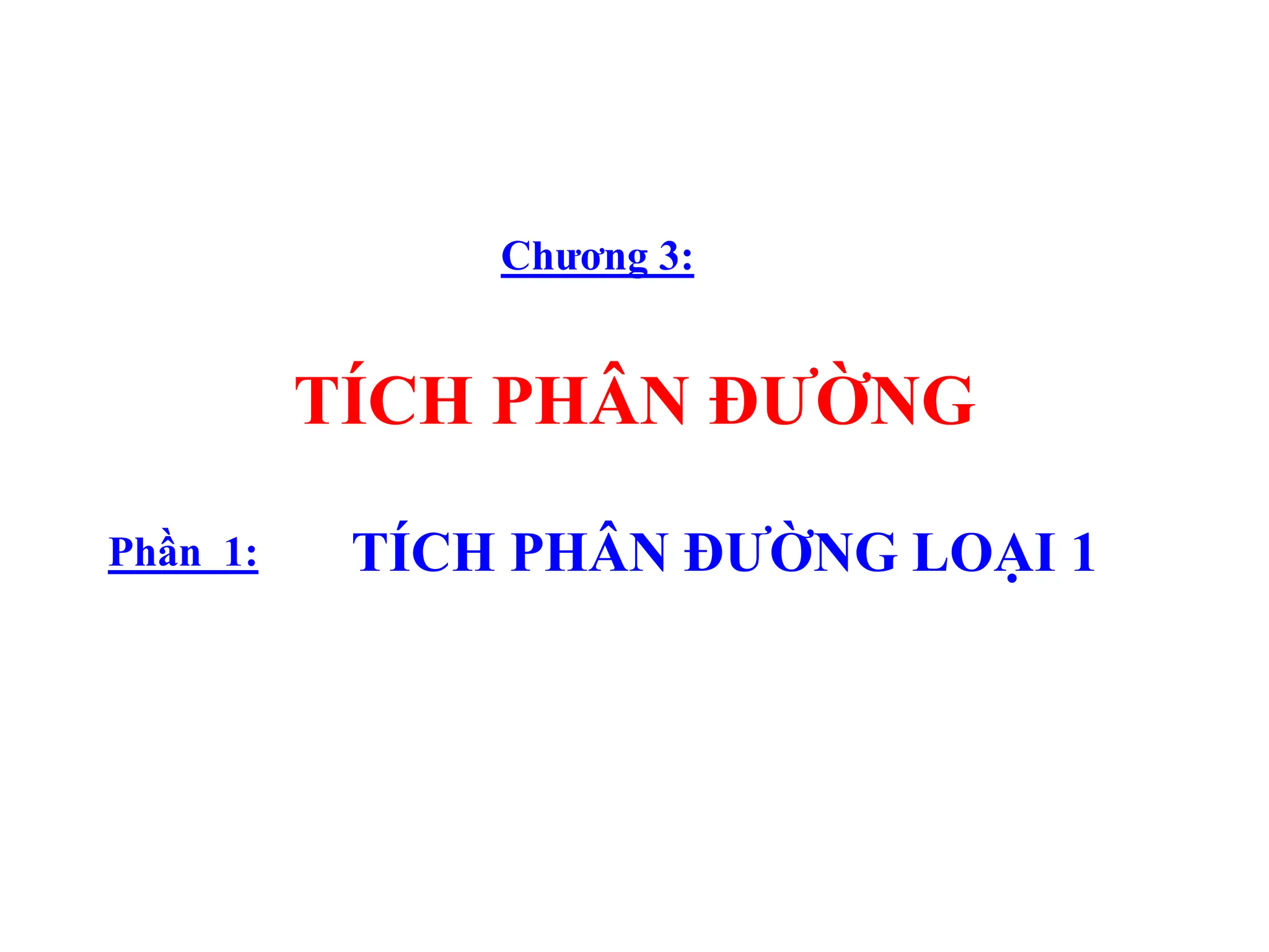 CHAP5_TÍCH PHÂN ĐƯỜNG LOẠI 1,2, HCMUT.pdf