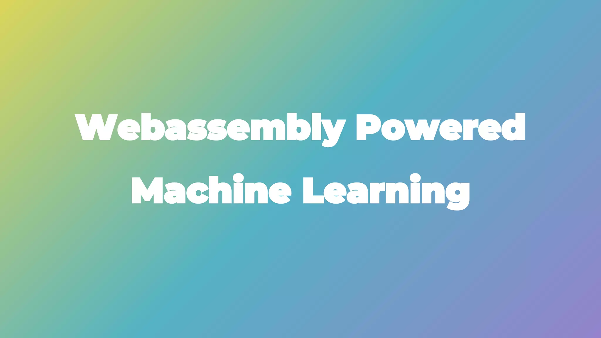 Mihail Zachepilo - WebAssembly powered Machine Learning | PPT