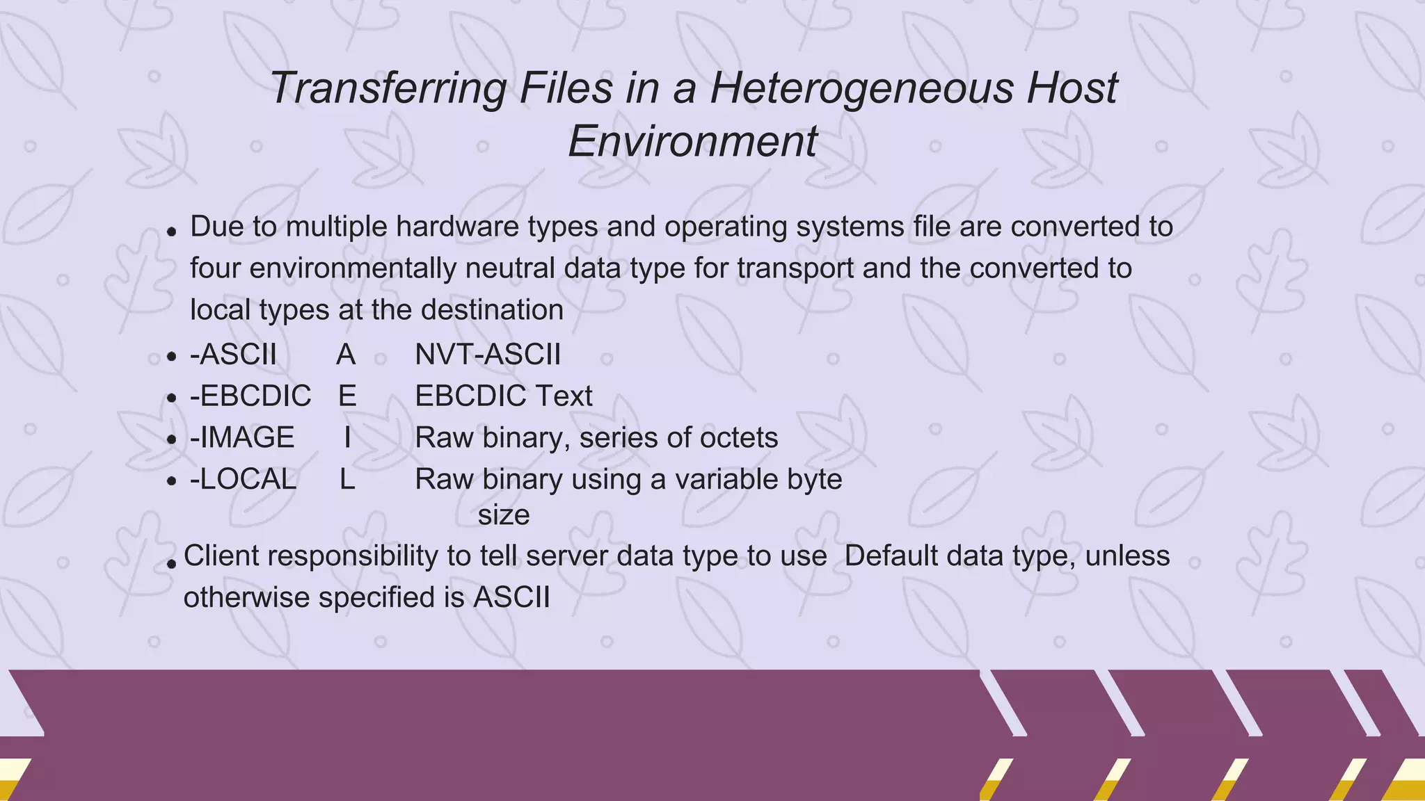 Ftp: a slideshow on File transfer protocol | PPTX