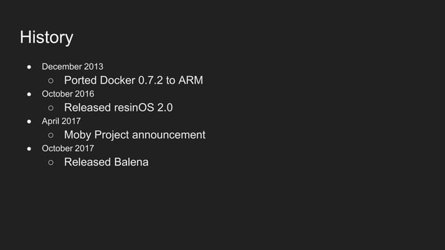 Balena: a Moby-based container engine for IoT | PPTX