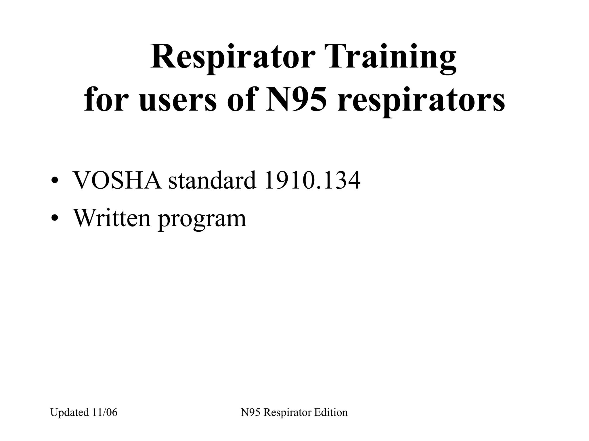 N95 resp training updated | PPTX