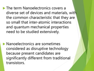 Nanoelectronics | PPTX