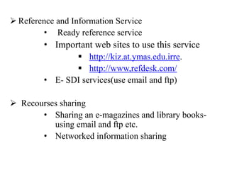 ternet Services and how to use library filed | PPT