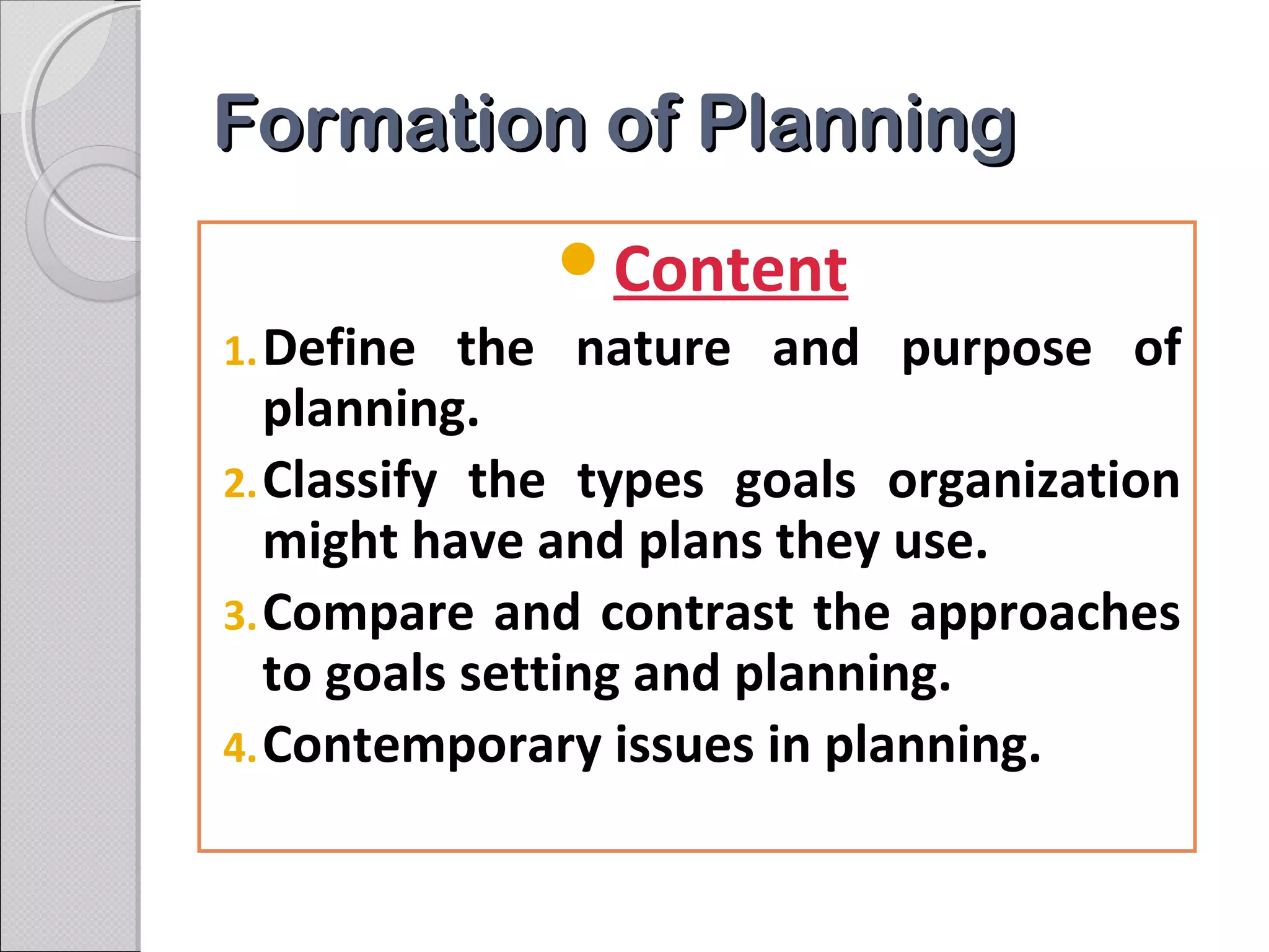 FORMATION OF PLANING | PPT