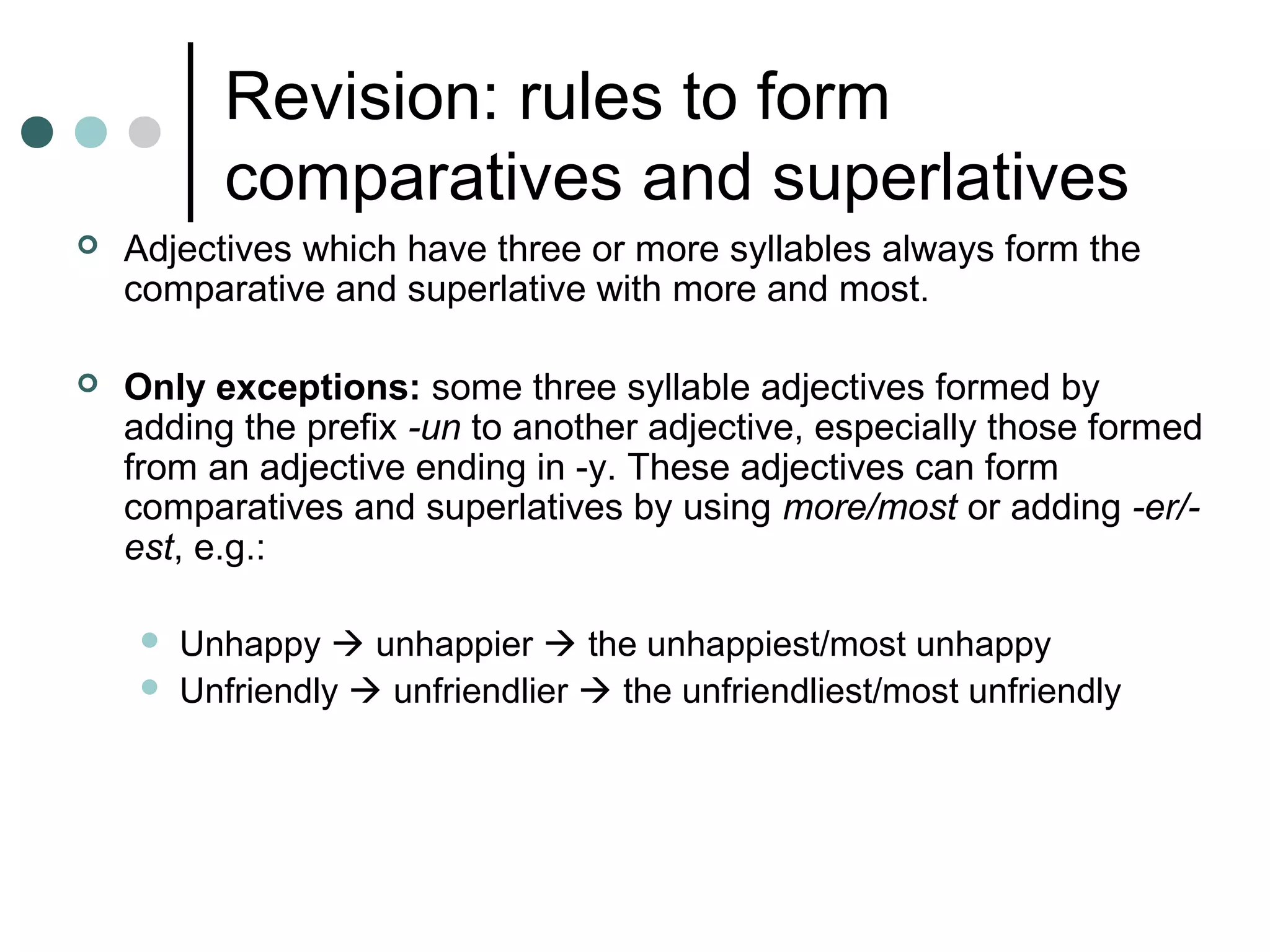 Na1 adjectives revision_rules_for_comparatives_and_superlatives | PPT