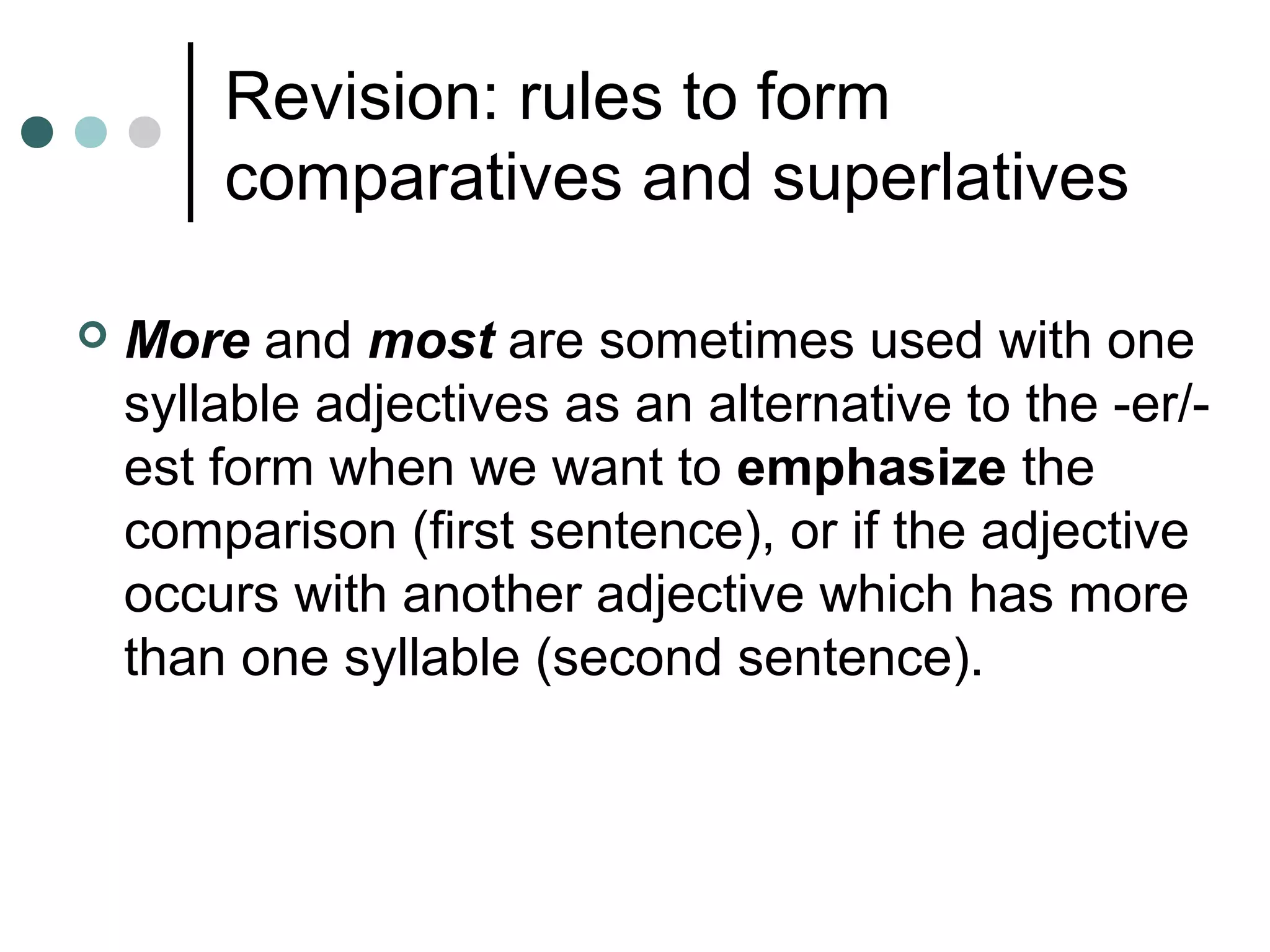 Na1 adjectives revision_rules_for_comparatives_and_superlatives | PPT ...