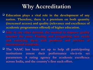 NAAC Accreditation process and benefits for institutions | PPT