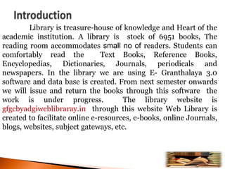 PPT ON LIBRARY AND INFORMATION CENTER SERVICES IN THE COLLEGE | PPTX