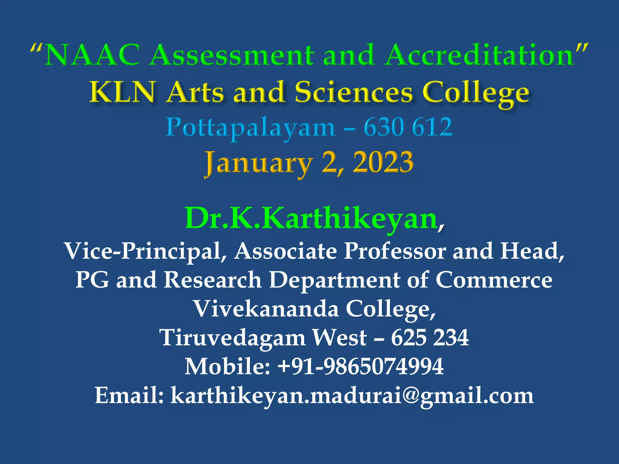 NAAC Assessment and Accreditation - January 2, 2023.pdf