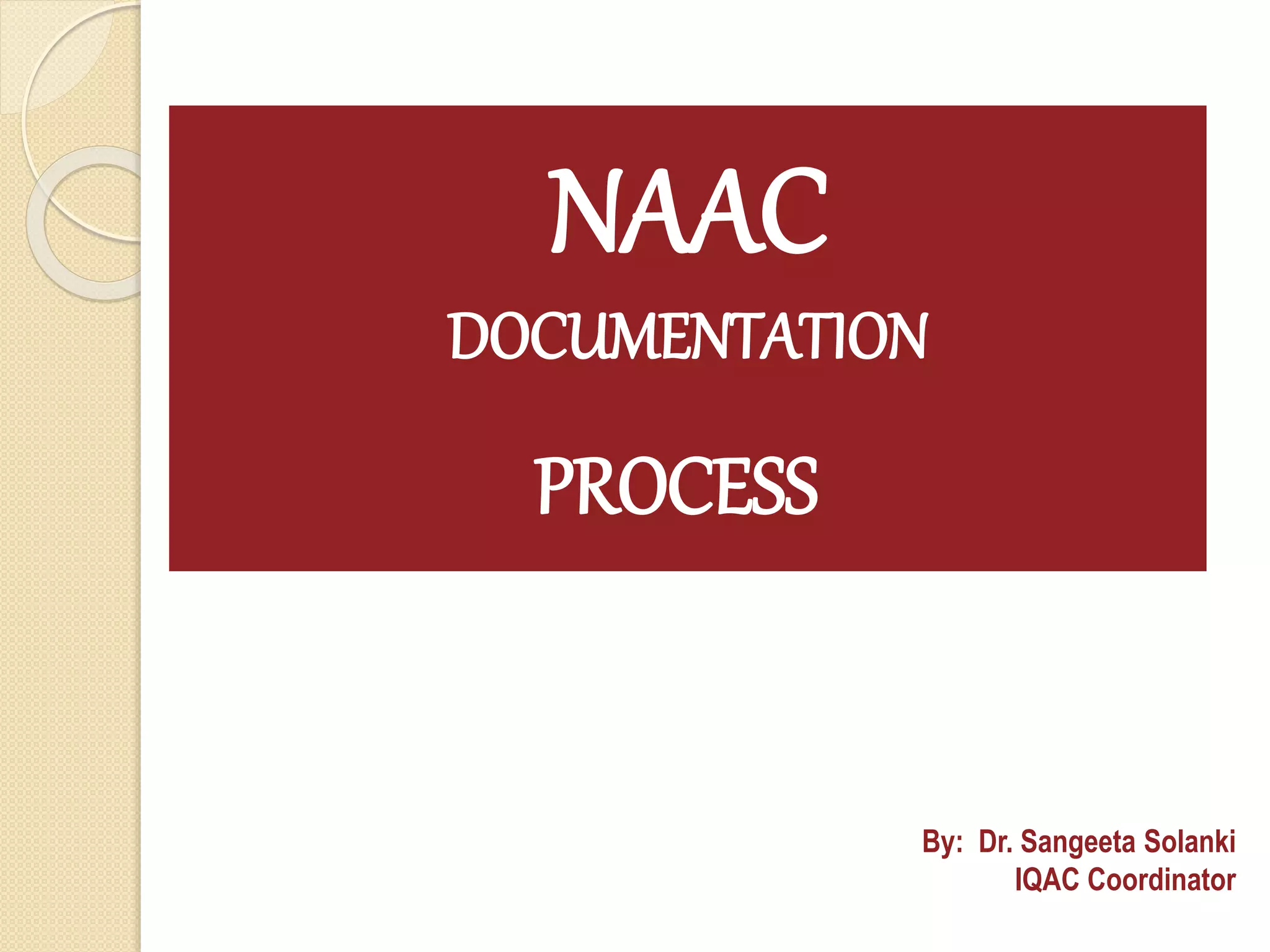 NAAC Documentation & Process.pptx