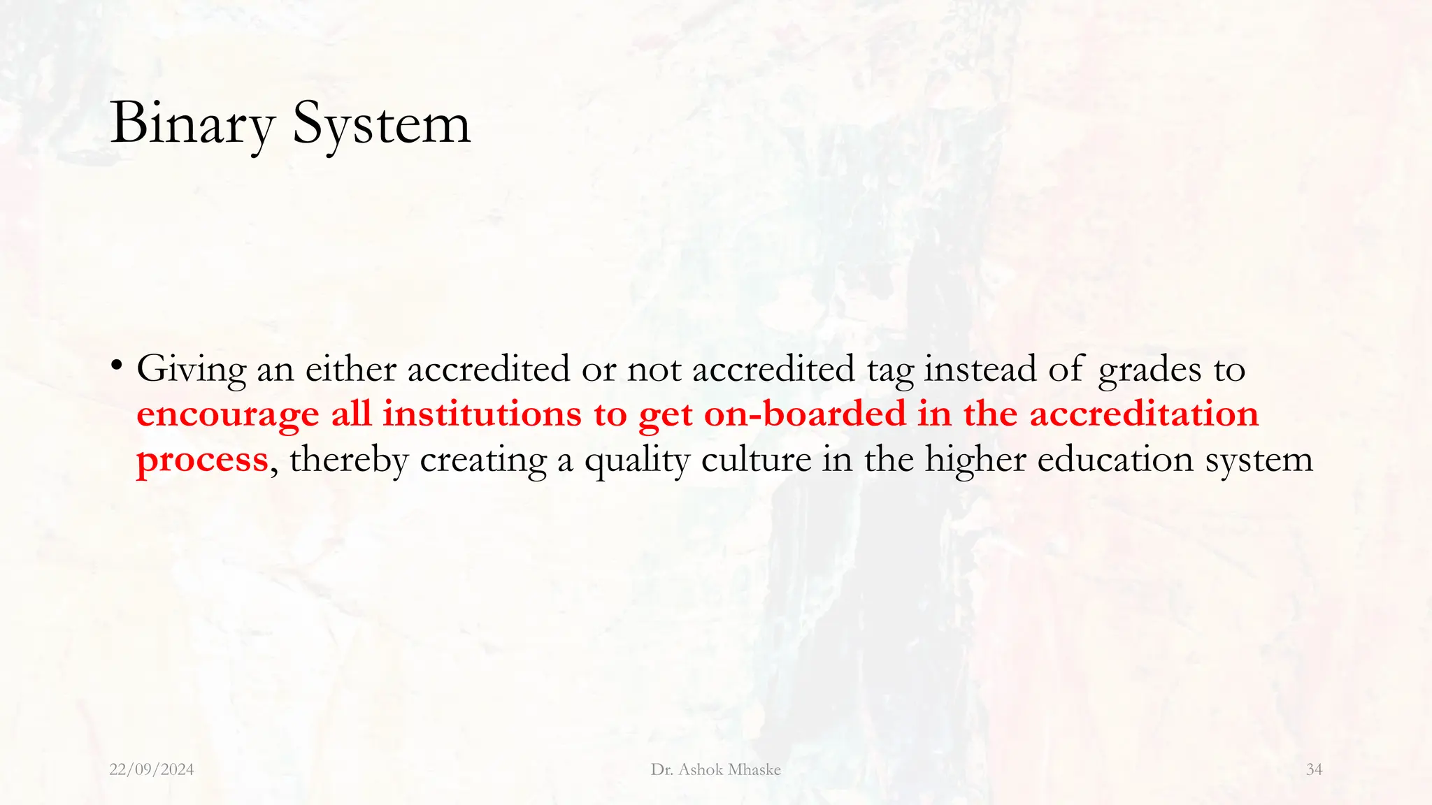 NAAC binary accreditation _ Update ppt.pptx | Education industry | Industries