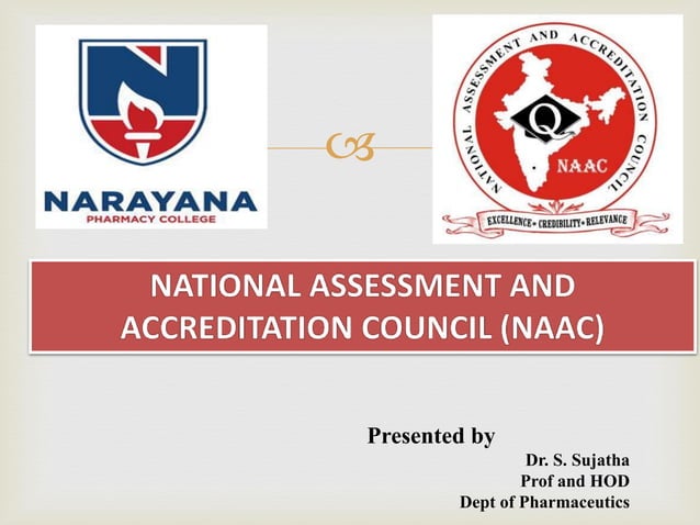 Naac presentation by Dr. S. Sujatha. | PDF