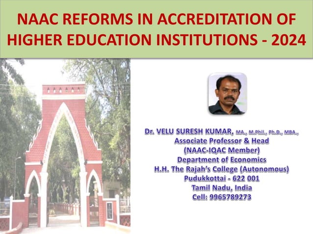 NAAC REFORMS IN ACCREDITATION 2024 | PPTX
