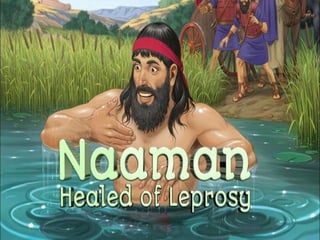 Naaman was healed English | PPT