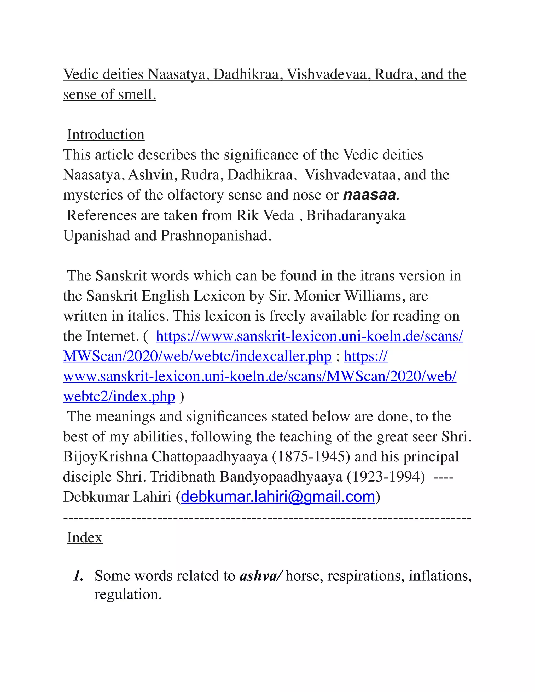 Vedic deities Naasatya, Dadhikraa, Vishvadevaa, Rudra, and the sense of ...